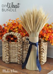 DIY Wheat Bundle | Make It Fun Blog